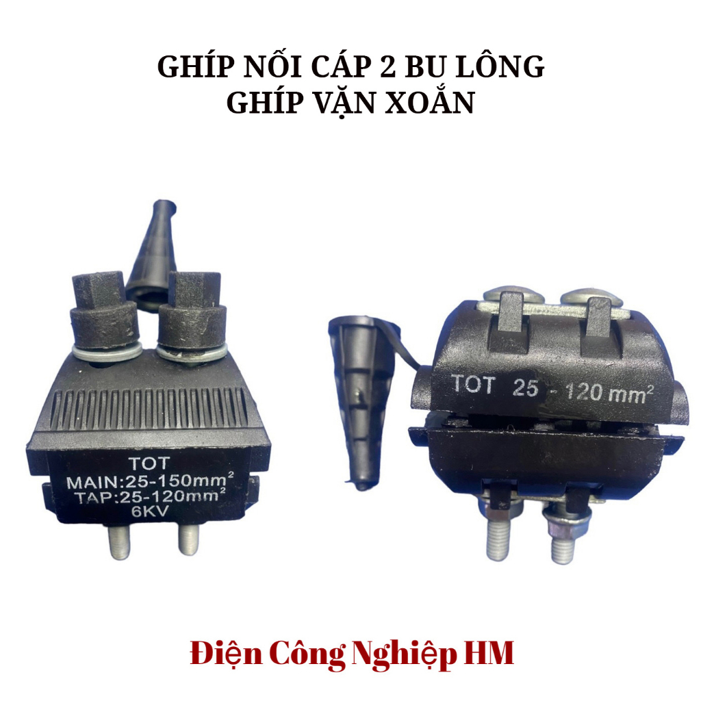 Ghíp nối cáp 2 bu lông TOT, Ghíp kẹp cáp đôi dùng cho cáp 25-120mm2 và ...