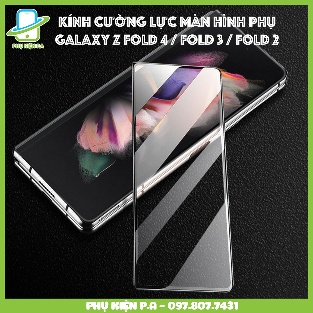 Kính cường lực màn hình phụ cho Galaxy Z Fold 5 / Fold 4 / Fold 3 ...