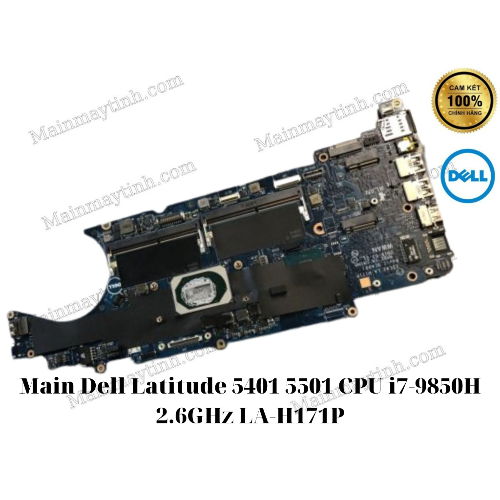 Main Dell Latitude 5401 5501 CPU i7-9850H 2.6GHz LA-H171P | Shopee Việt Nam