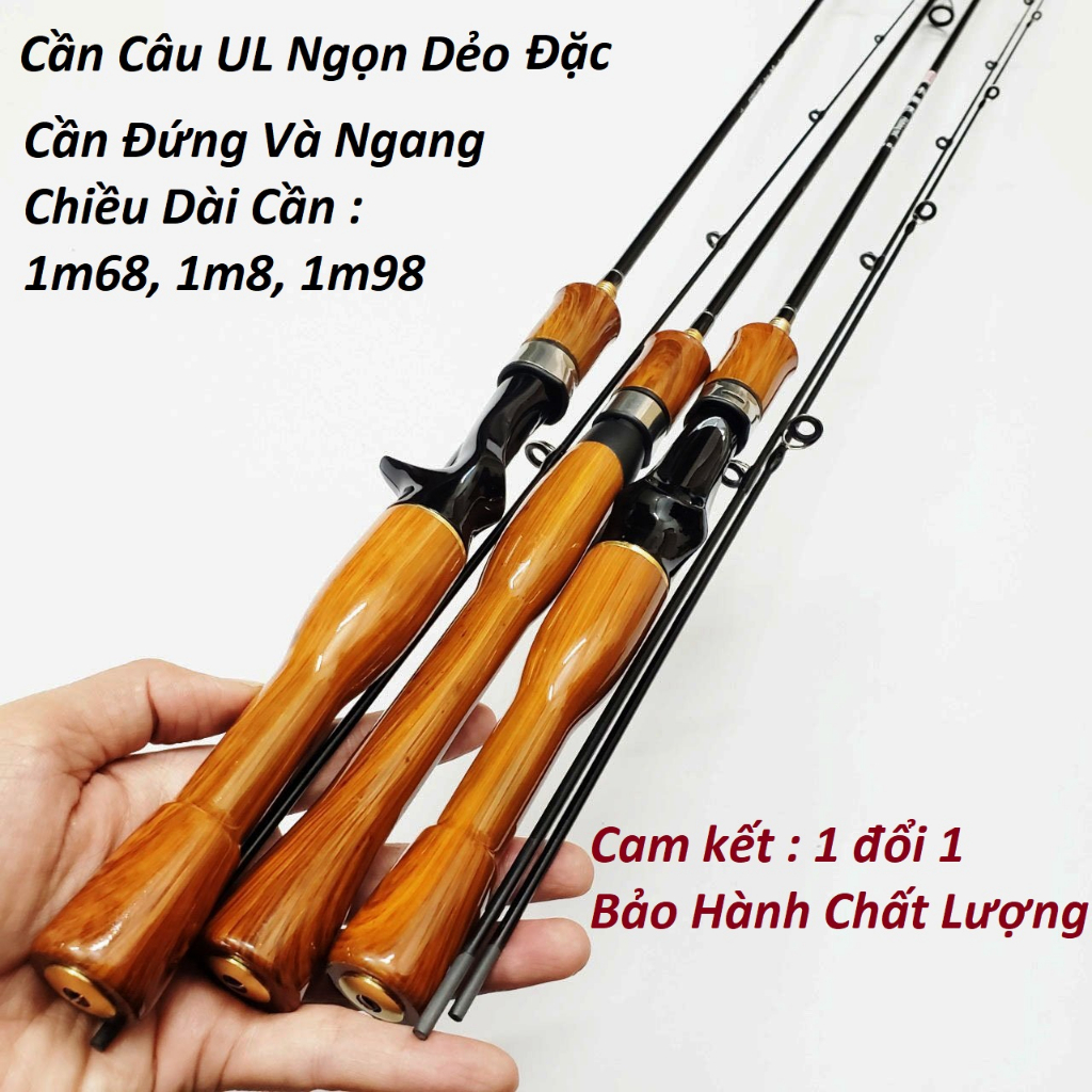 Cần câu máy Lure UL 2 khúc ngọn dẻo máy đứng, máy ngang cán gỗ dài 1m68 ...