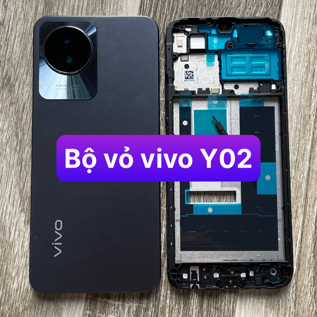 bộ xương vỏ vivo Y02 / Y02T lắp chung,kèm khay sim ,phím,cụm kính ...