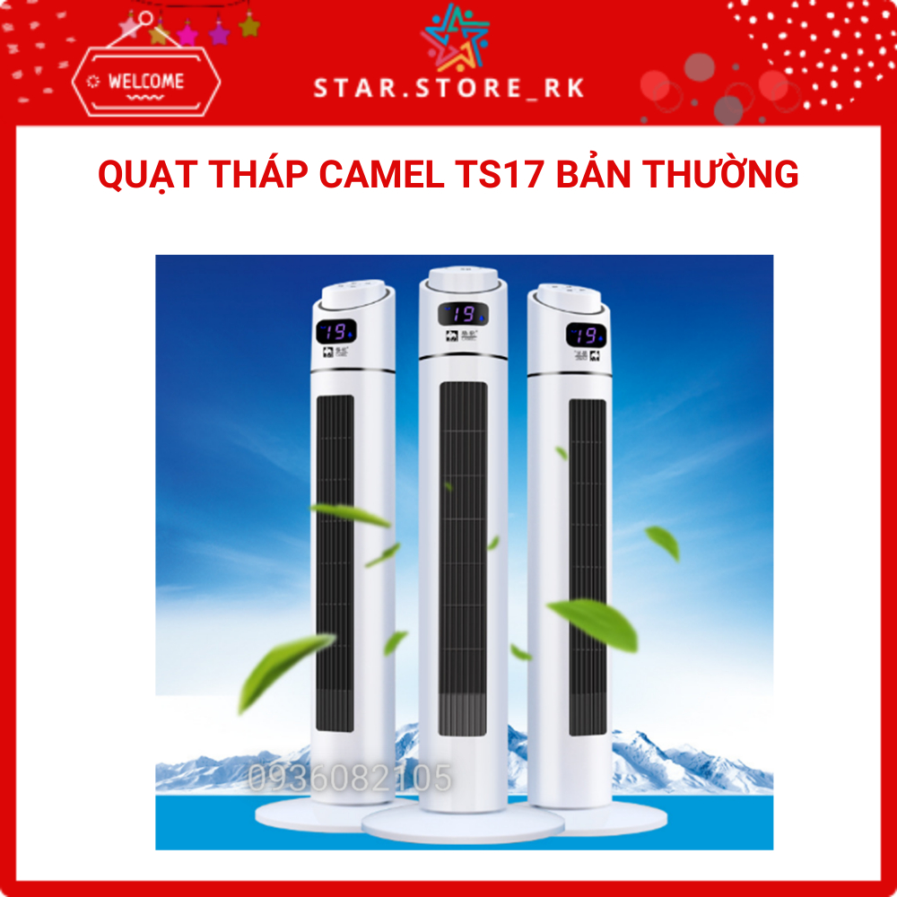 Quạt Tháp Camel TS17 Bản thường Giá Ưu Đãi. Quạt Tháp Camel TS17 Giá ...