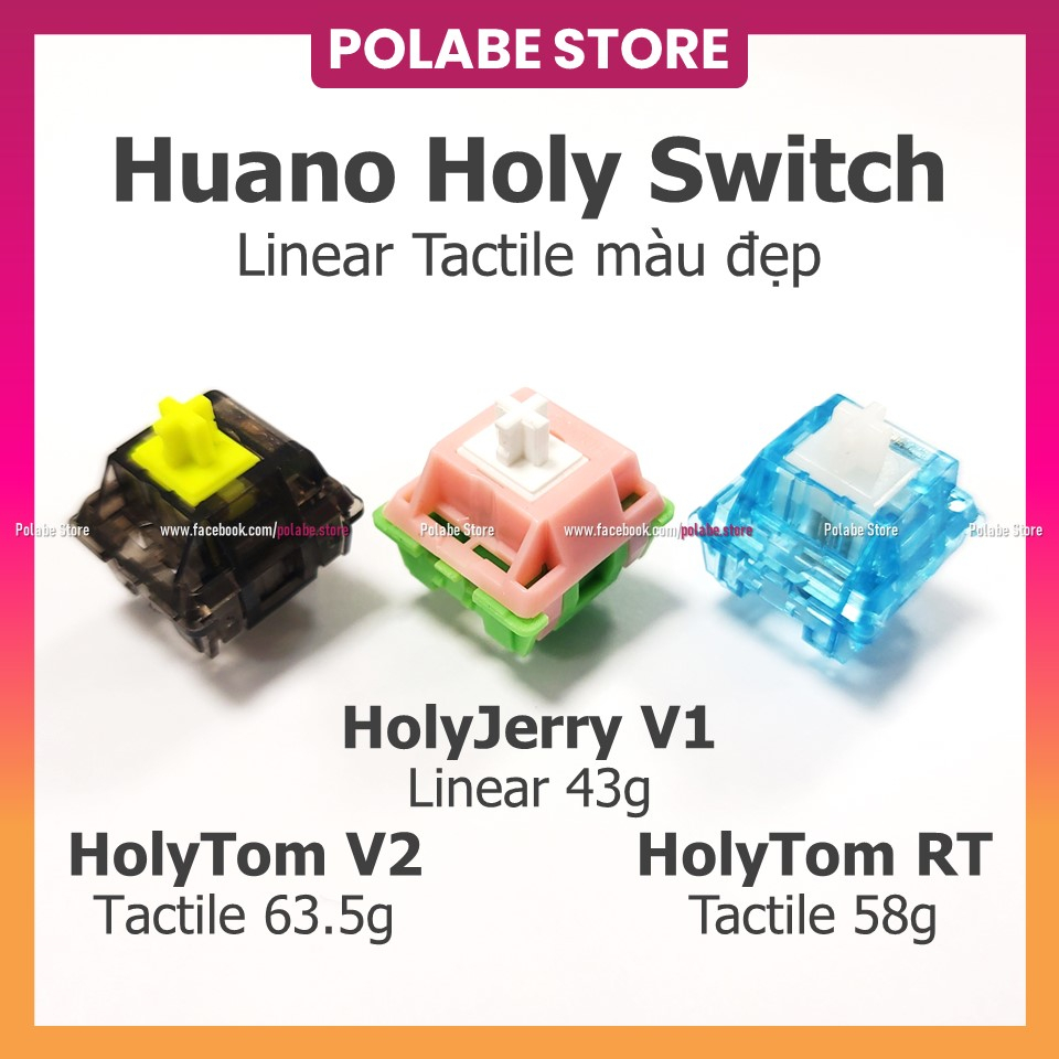 Công tắc Huano Holy Tom RT Holy Tom v2 tactile switch bàn phím cơ Holy ...