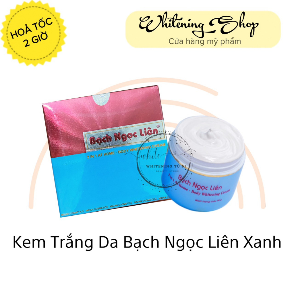 Kem Bạch Ngọc Liên Xanh Trắng Da 90g Shopee Việt Nam