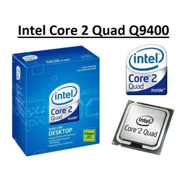 Intel Core 2 Quad Q9400 SLB6B Quad Core Processor 2.66GHz,Socket LGA775 ...