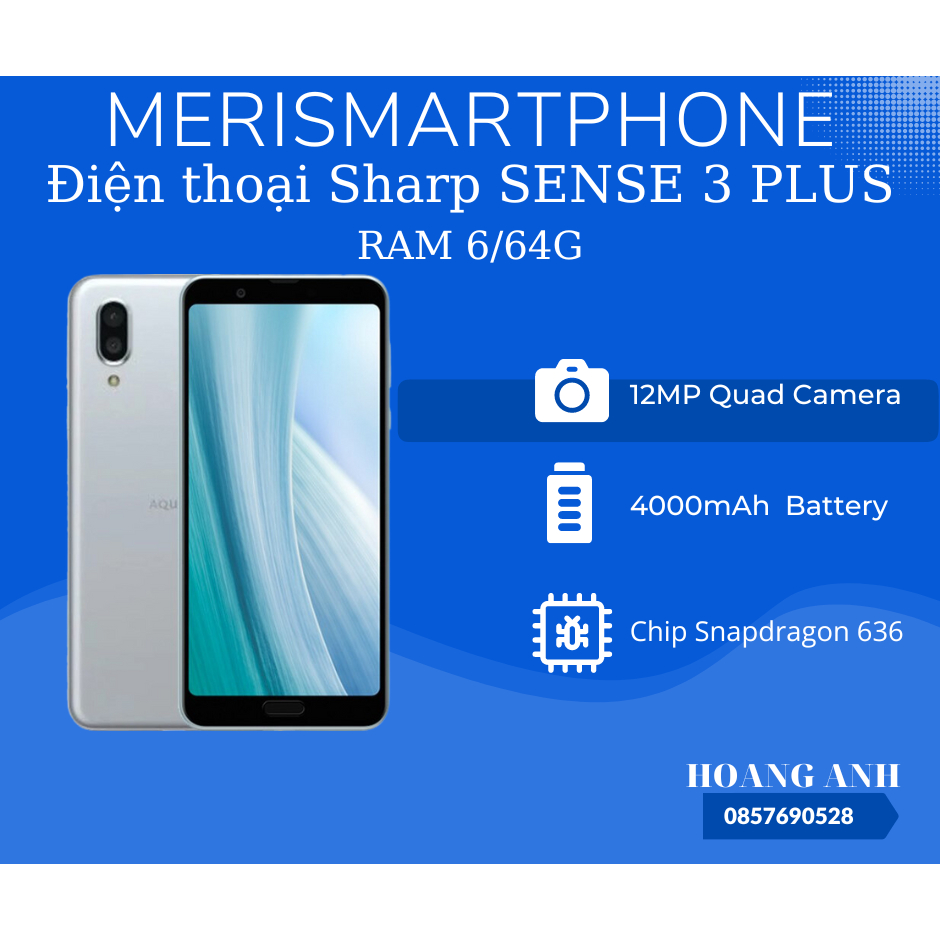 Điện Thoại Sharp Aquos Sense3 Plus ram 6G/64G, Cấu hình Snap 636 CPU siêu Cao Cấp,đánh mọi Game ...