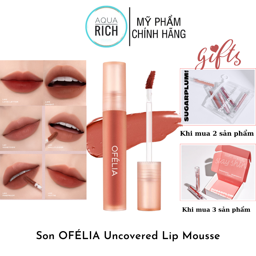 Son Kem Lì OFÉLIA Uncovered Lip Mousse - ofelia Mịn Môi Lâu Trôi [LM1 - LM2 - LM3 - LM5 - LM7 ...