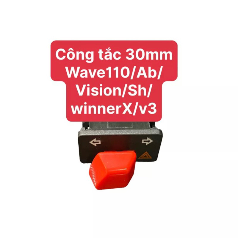 Nút công tắc xi nhan tích hợp hazard, winner x v1 v3, wave 110 100 50cc ...