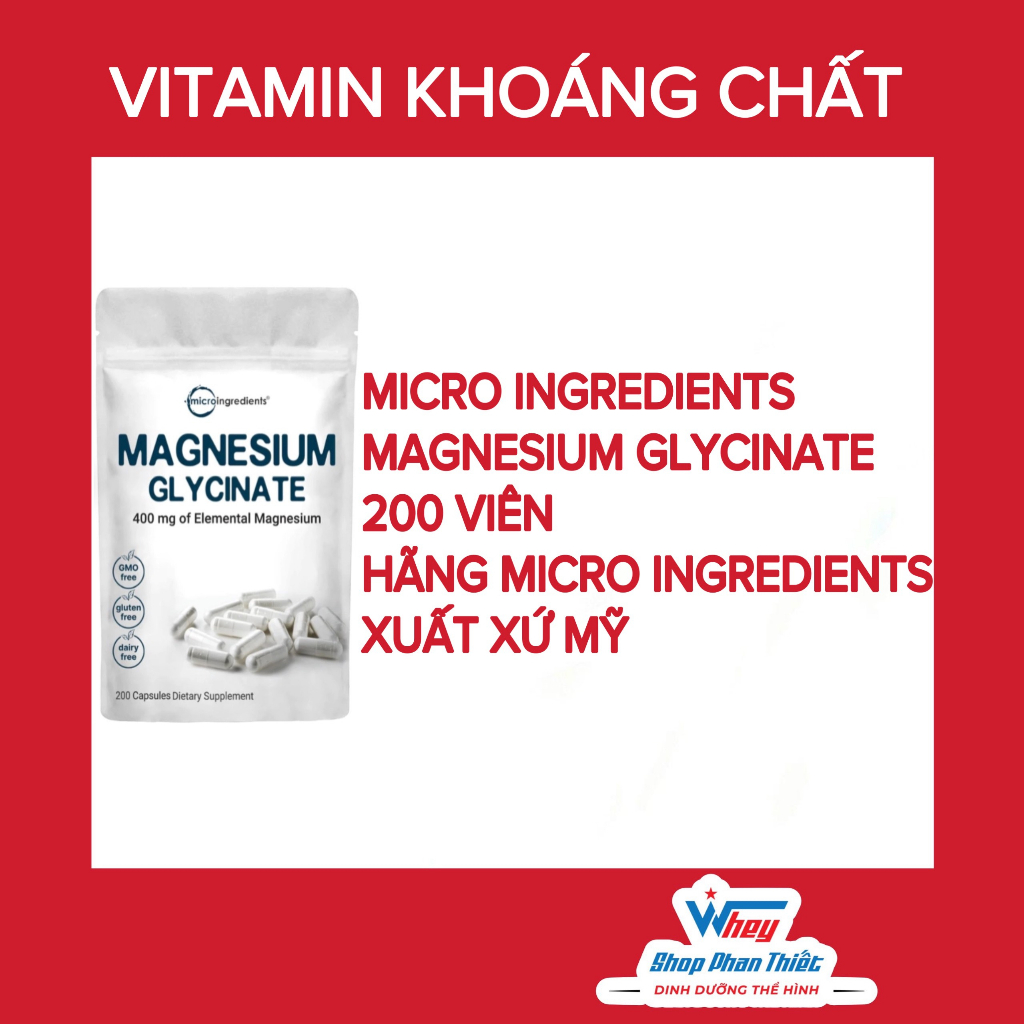 MICRO INGREDIENTS MAGNESIUM GLYCINATE - VITAMIN KHOÁNG CHẤT- WSPT 200V ...