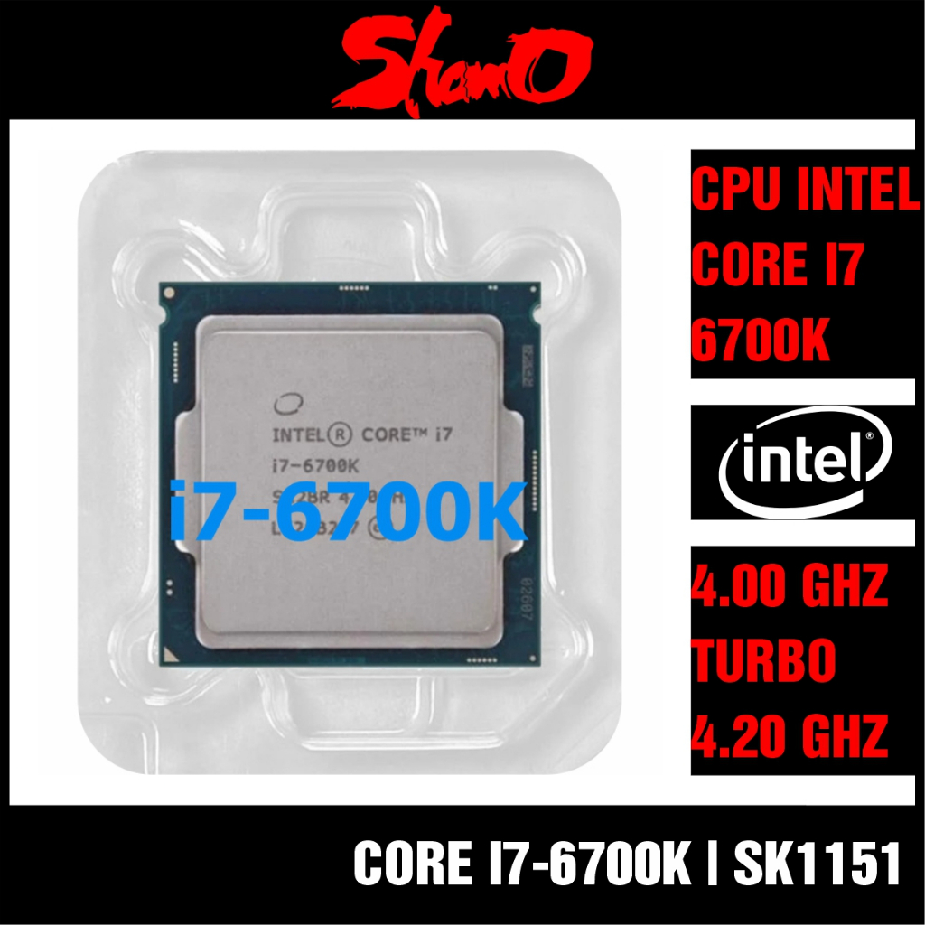 CPU i7-6700K | Socket 1151 - 4.00GHz turbo 4.20GHz - 4 lõi 8 luồng ...