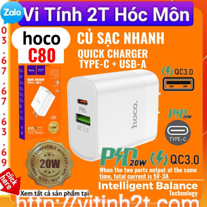 Củ sạc nhanh, Cốc sạc nhanh 20w hoco C80 PD 20W , QC 3.0 18W 1 cổng usb 1 cổng Type C Vi Tính 2T ...