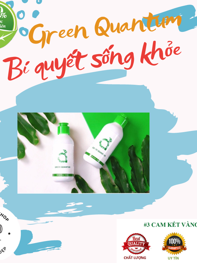 Green quantum nước uống tăng cường sức đề kháng tăng hồng cầu bảo vệ ...