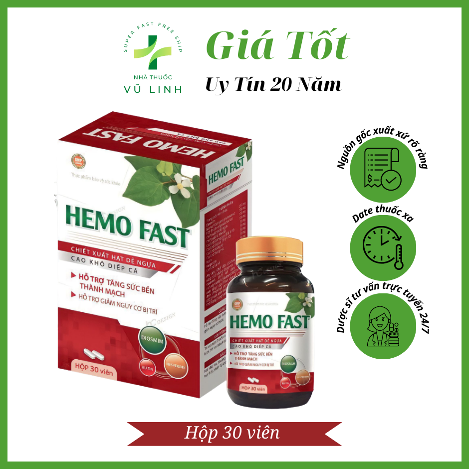 (Che Tên) HEMO FAST hỗ trợ tăng sức bền thành mạch, giảm nguy cơ giãn ...