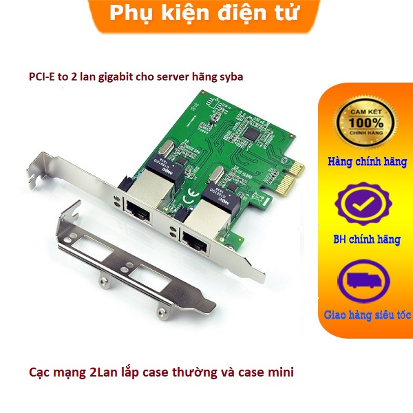 Cạc mạng PCI-E sang 2 Lan Gigabit SYBA FG-ENW02C chính hãng | Shopee ...
