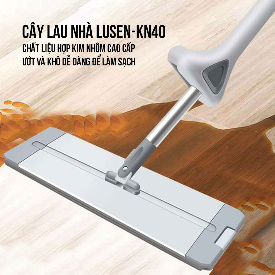 Cây Lau nhà tự vắt Lusen-KN40, bàn lau chất liệu hợp kim nhôm cao cấp ...