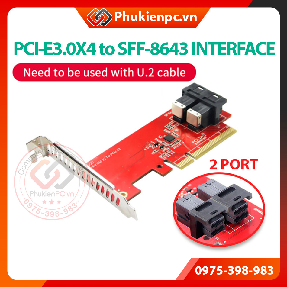 Card PCI-e 8X sang 2 Port U.2 SFF-8643 NVMe 2.5 server lắp ổ cứng U2 ...
