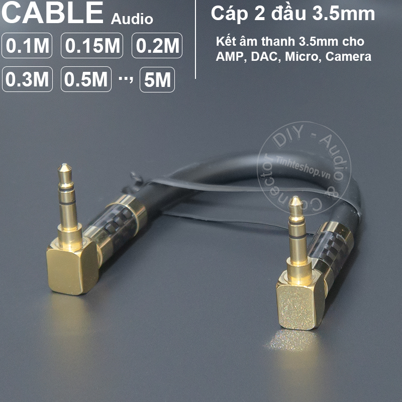 Cáp 2 đầu 3.5 chữ L cắm cho DAC AMP 0.1 đến 5 mét - DIY 3.5mm stereo ...