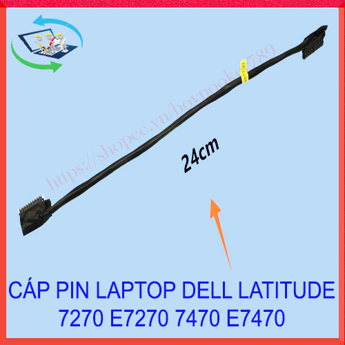 Cáp Pin Laptop Dell Latitude 7270 E7270 7470 E7470 | Shopee Việt Nam