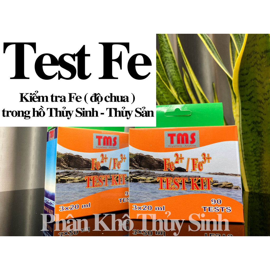 Test Fe - Ktra nồng độ Fe phèn TMS Có Trong Nước Bể Cá Cảnh, Thuỷ Sinh ...
