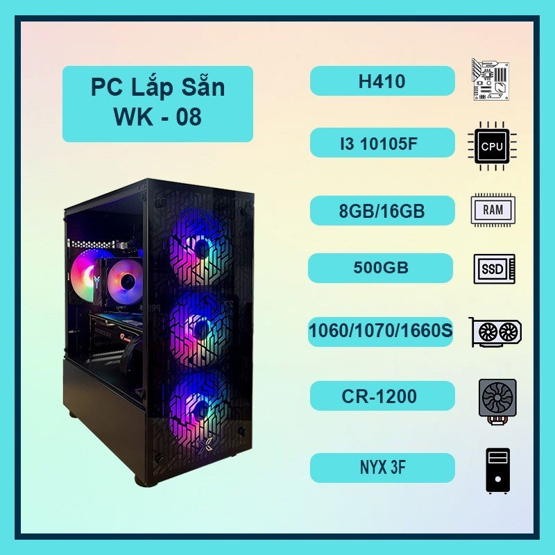 Thùng PC Gaming giá rẻ WK-08 Core i3 10105F, 16GB Ram, NVME 500GB, VGA ...