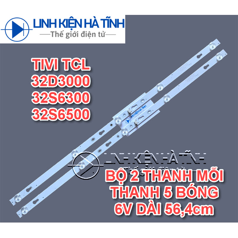 THANH ĐÈN LED TIVI TCL 32D3000 32S6300 32S6500 MỚI 100%, HÀNG ZIN HÃNG ...
