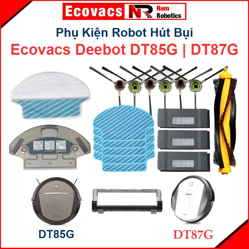 Phụ kiện Robot Hút Bụi Lau Nhà Deebot DT85G, DT87G, DT83, chổi lăn ...