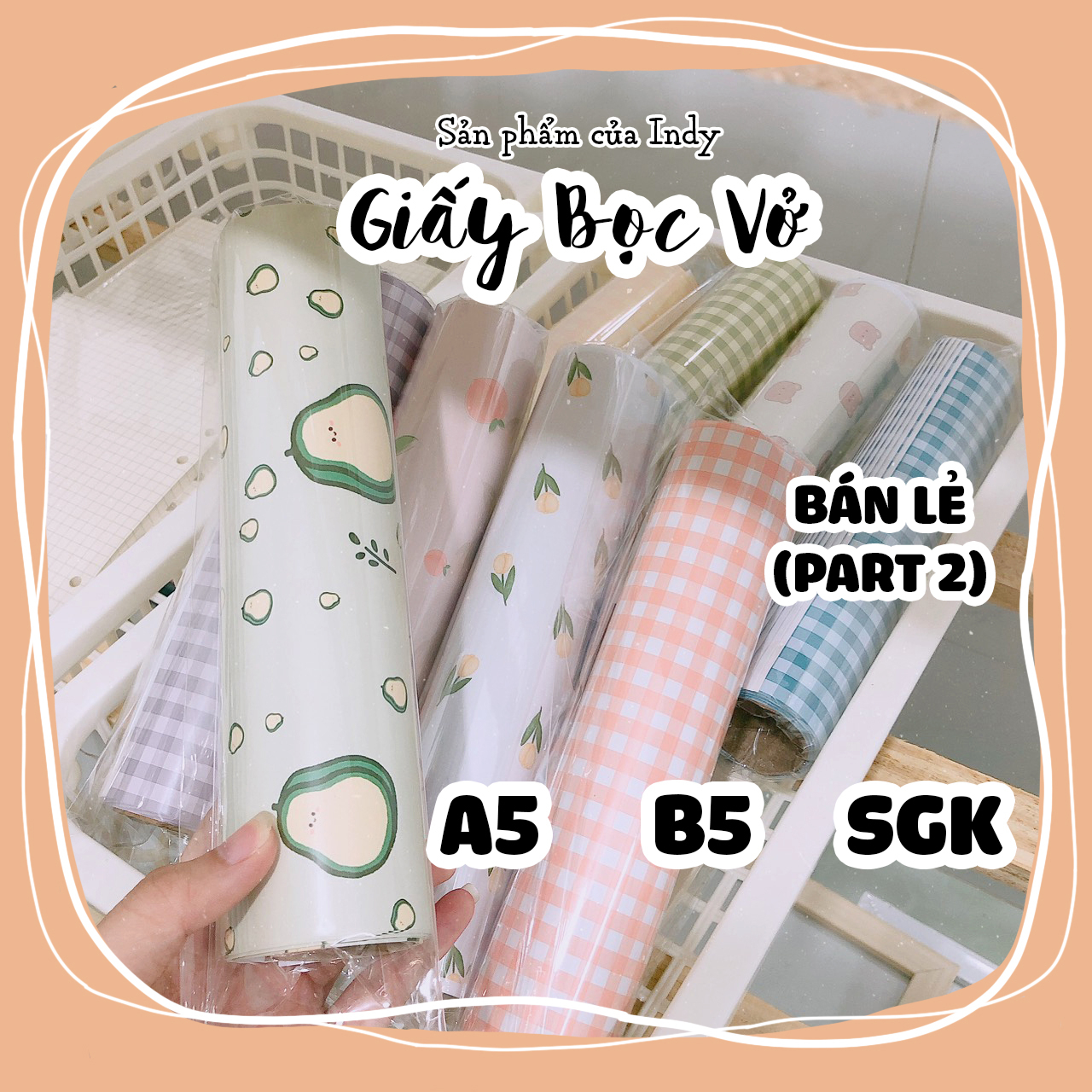 [Bán lẻ part 2] Tự tay mix giấy bọc vở, giấy bao tập, giấy bọc vở A5 ...