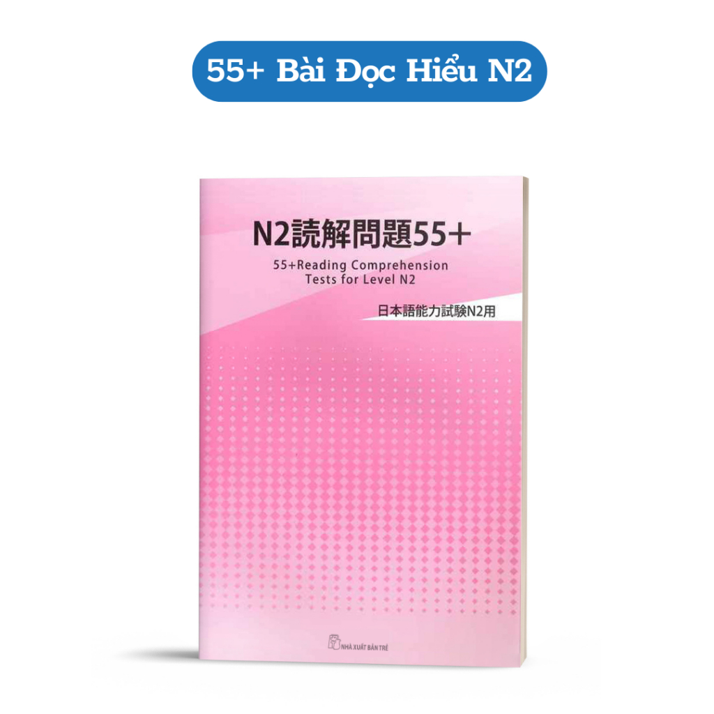 Sách - Dokkai Mondaishu 55+ - 55 Bài Đọc Hiểu N2 | Shopee Việt Nam