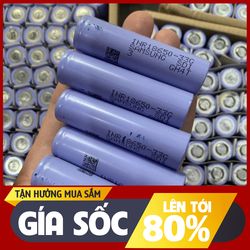 Cell Pin 18650 Samsung 33G dung lượng 2500-3100mAh xả