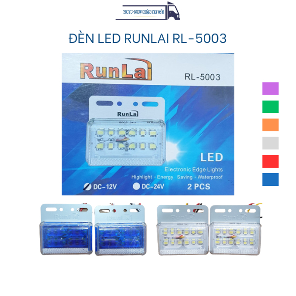 Đèn LED sườn, thùng xe Runlai RL-5003 12V/24V độ sáng cao, tiết kiệm ...