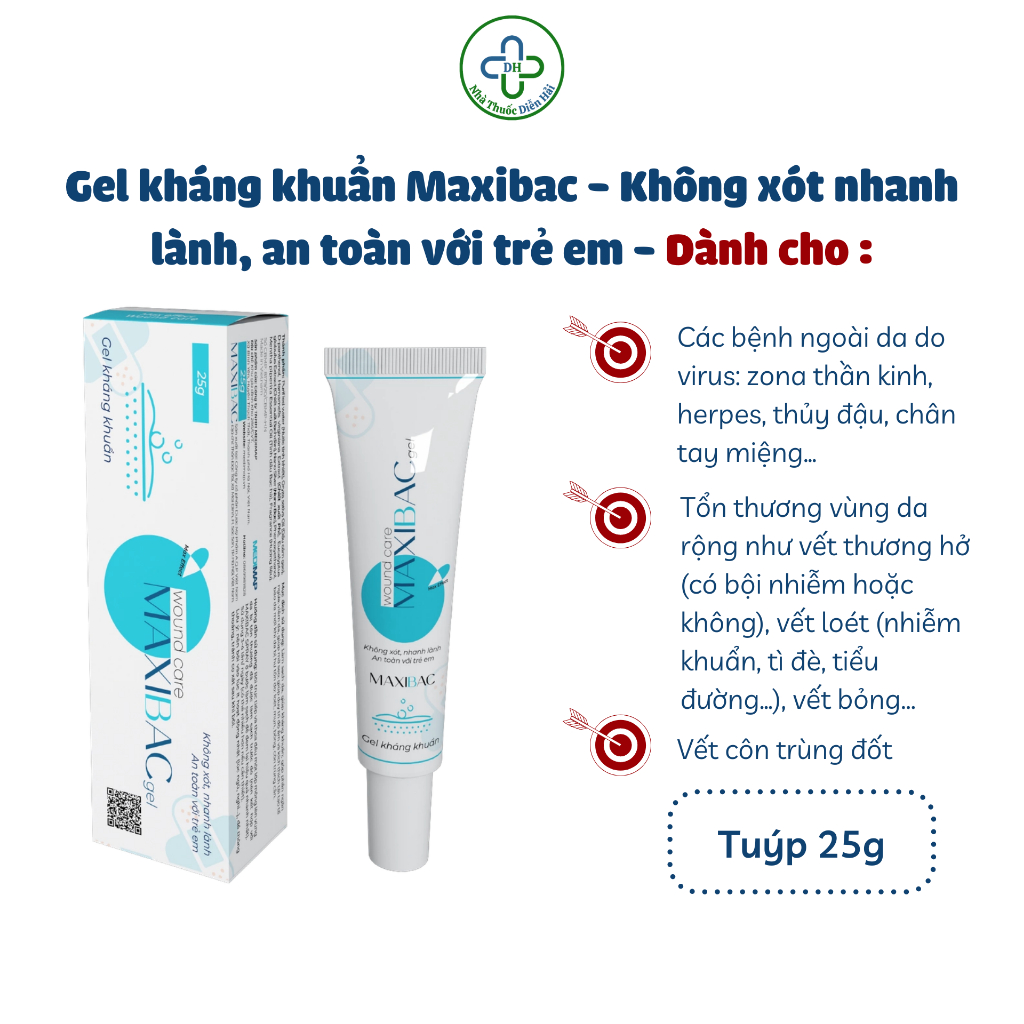 Gel kháng khuẩn Maxibac 25g nhanh lành da bị bỏng, vết loét tì đè, zona ...
