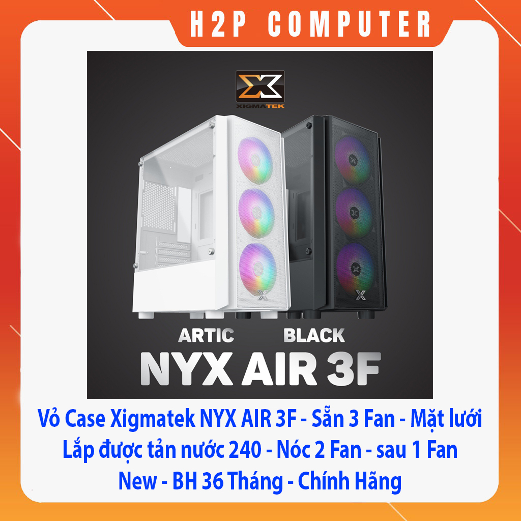 Vỏ Case Xigmatek NYX AIR 3F sẵn 3 Fan - Fom M-ATX Mặt lưới - New Chính hãng - BH 12 Tháng ...