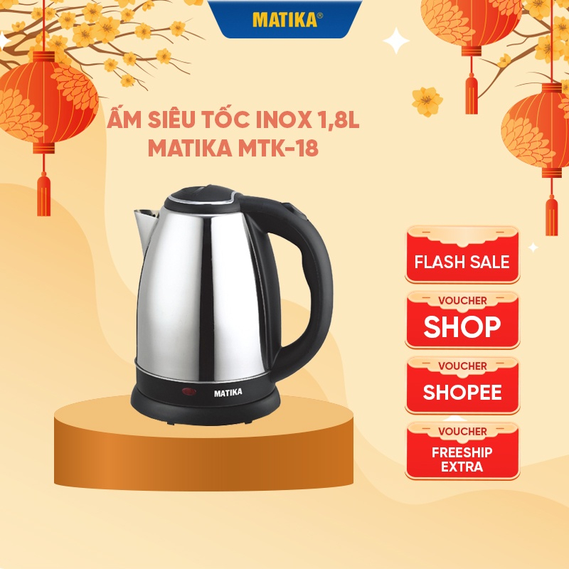 ẤM SIÊU TỐC MATIKA MTK-18 DUNG TÍCH 1,8L ĐUN NƯỚC SIÊU NHANH | Shopee Việt Nam
