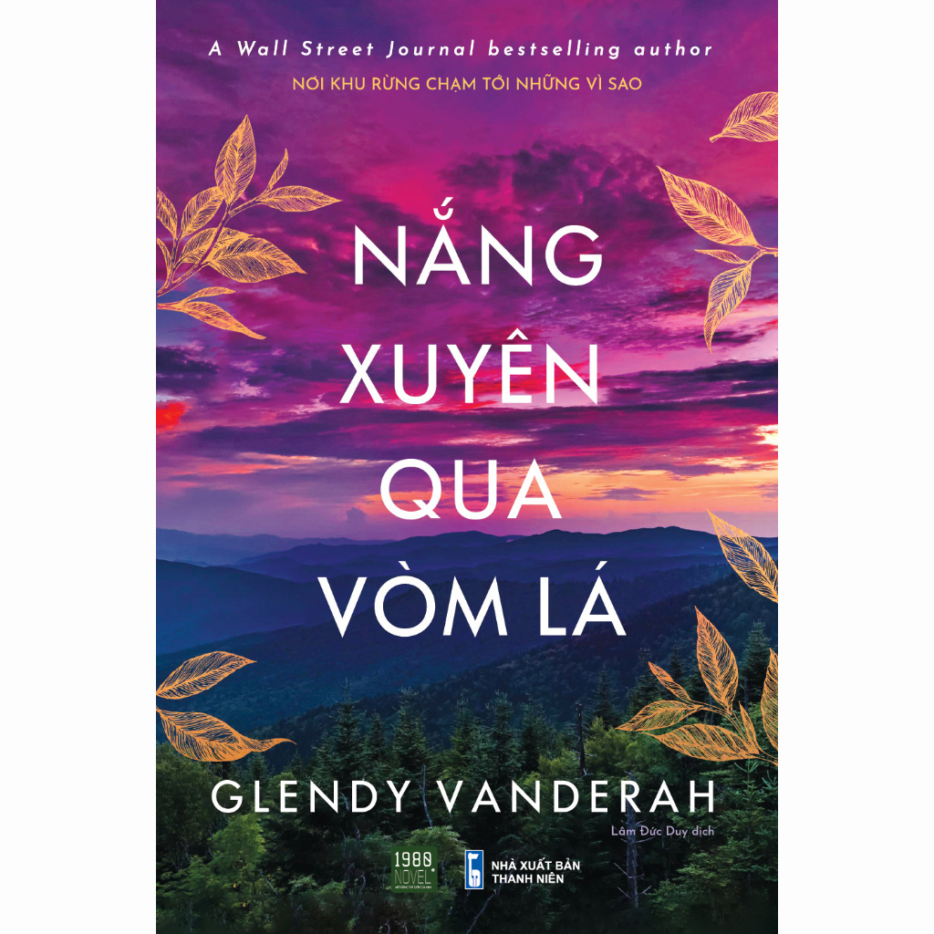 Sách - Nắng Xuyên Qua Vòm Lá - Glendy Vanderah | Shopee Việt Nam