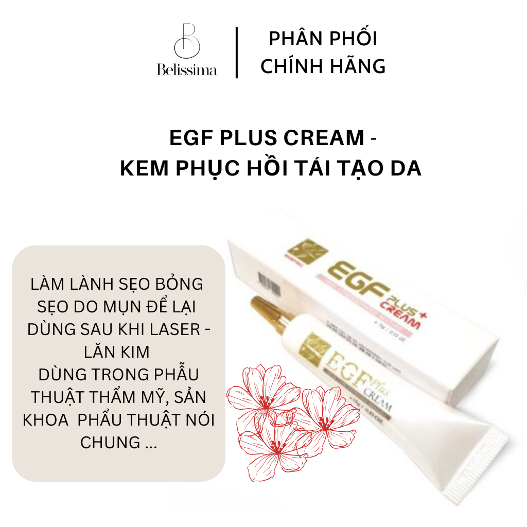 Kem Phục Hồi, Tái Tạo Da EGF PLUS CREAM làm lành sẹo bỏng, sẹo sau phẫu ...