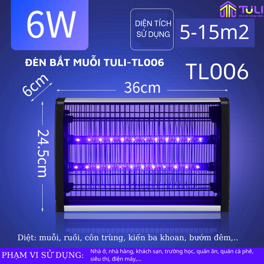 Đèn Bắt Muỗi TULI TL006, 6W, Ánh Sáng Xanh, Thu Hút Diệt Côn Trùng, Hiệu Quả An Toàn, BH 24 ...