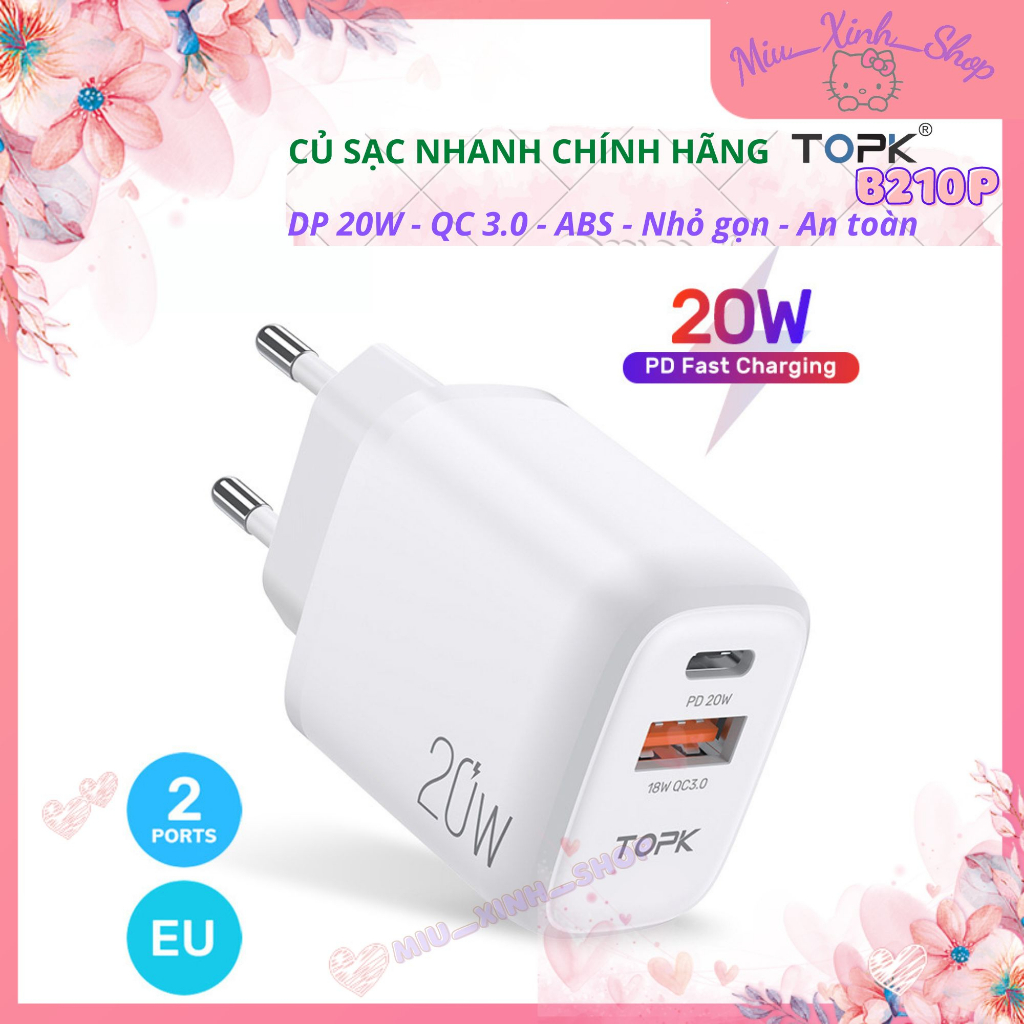 ★Chính hãng★ Củ sạc nhanh TopK B210P - B110P Sạc nhanh PD QC 3.0 20W Cổng Type C cho samsung ...
