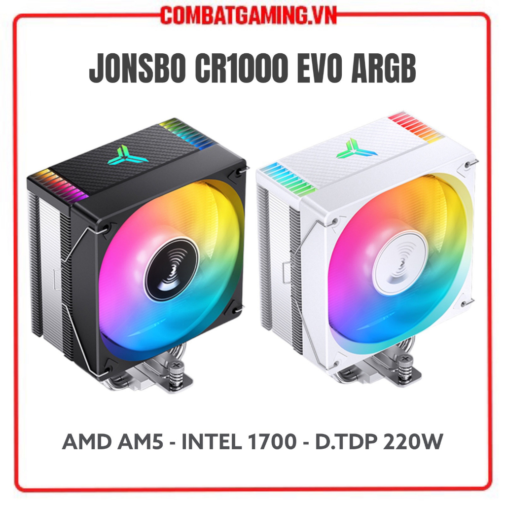 Tản Nhiệt Khí Jonsbo CR1000 EVO ARGB Sync (LGA115x 1200 1700 AM4 AM5 ...