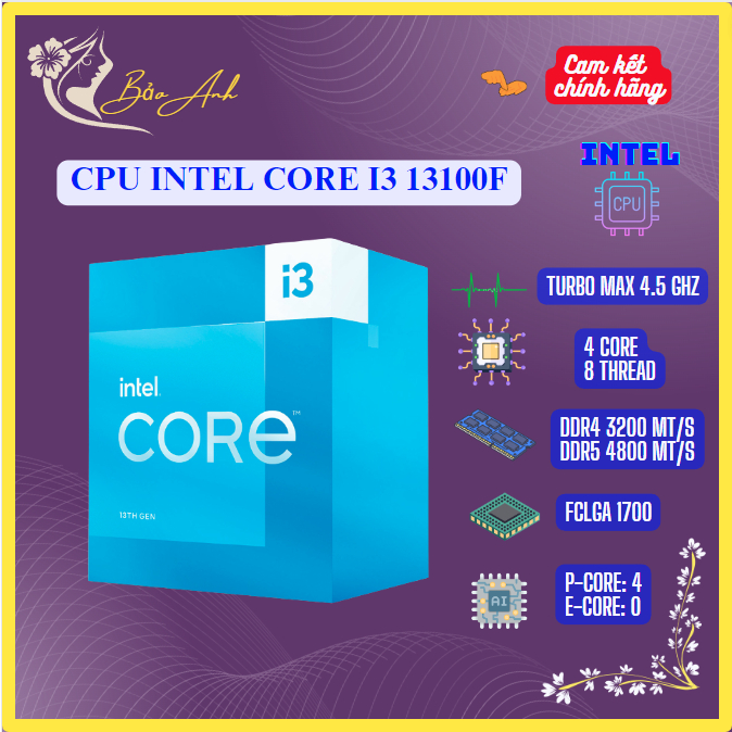 Chip CPU Intel Core i3 13100F Upto 4.5GHz (Không GPU, Socket 1700, 4 Nhân 8 Luồng 12Mb) - Full ...