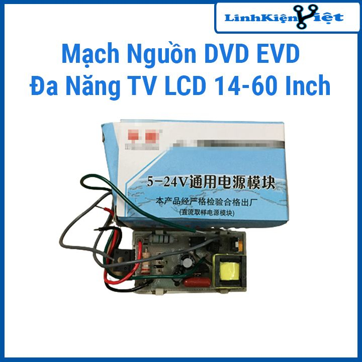 Mạch nguồn đa năng DVD EVD ,TV LCD 14-60 inch,khuếch đại âm thanh,loa ...