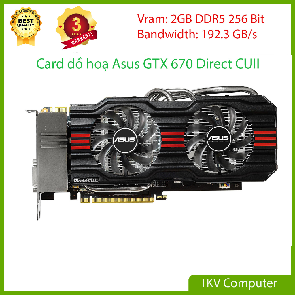 Card đồ hoạ Asus Gtx 670 DirectCU II 2Gb Ddr5 256 bit - mạnh hơn 750ti 61% - Chiến max setting ...