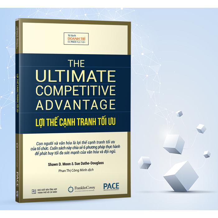 Sách - Lợi Thế Cạnh Tranh Tối Ưu (The Ultimate Competitive Advantage ...