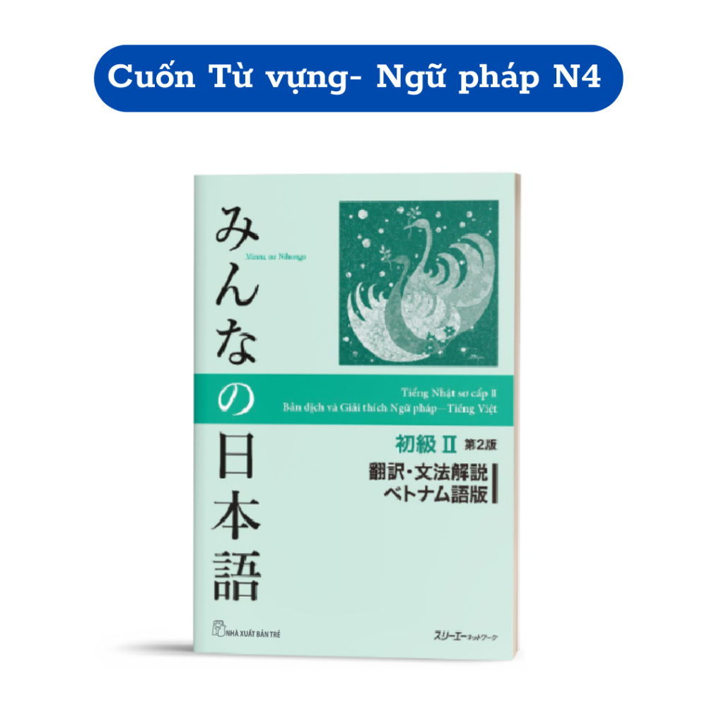 Sách - Bản Dịch Và Giải Thích Ngữ Pháp N4 - Minna No Nihongo Sơ Cấp 2 ( Bản Mới ) | Shopee Việt Nam