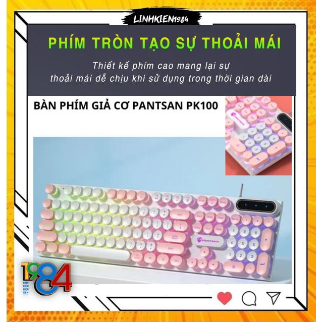 Bàn phím máy tính gaming giả cơ PANTSAN PK100 Màu Hồng có dây nút tròn ...