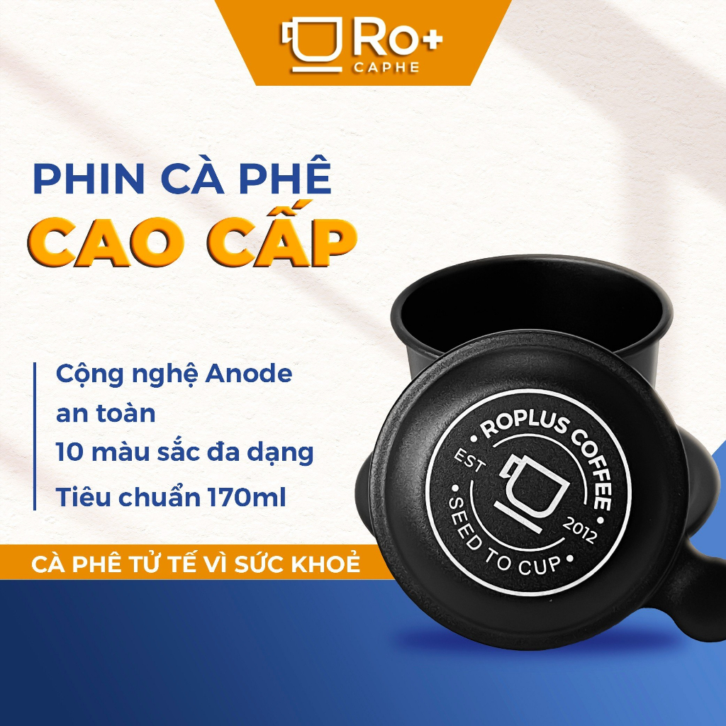 Phin pha cà phê nhôm Anode Roplus Coffee cao cấp, phin pha cafe ngon, chất lượng | Shopee Việt Nam