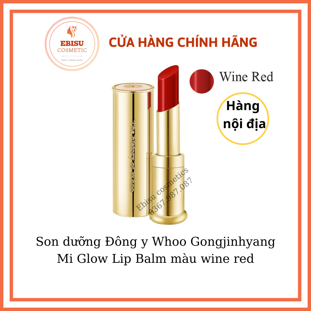 Son dưỡng Đông y Whoo Gongjinhyang Mi Glow Lip Balm màu wine red_EBISU ...