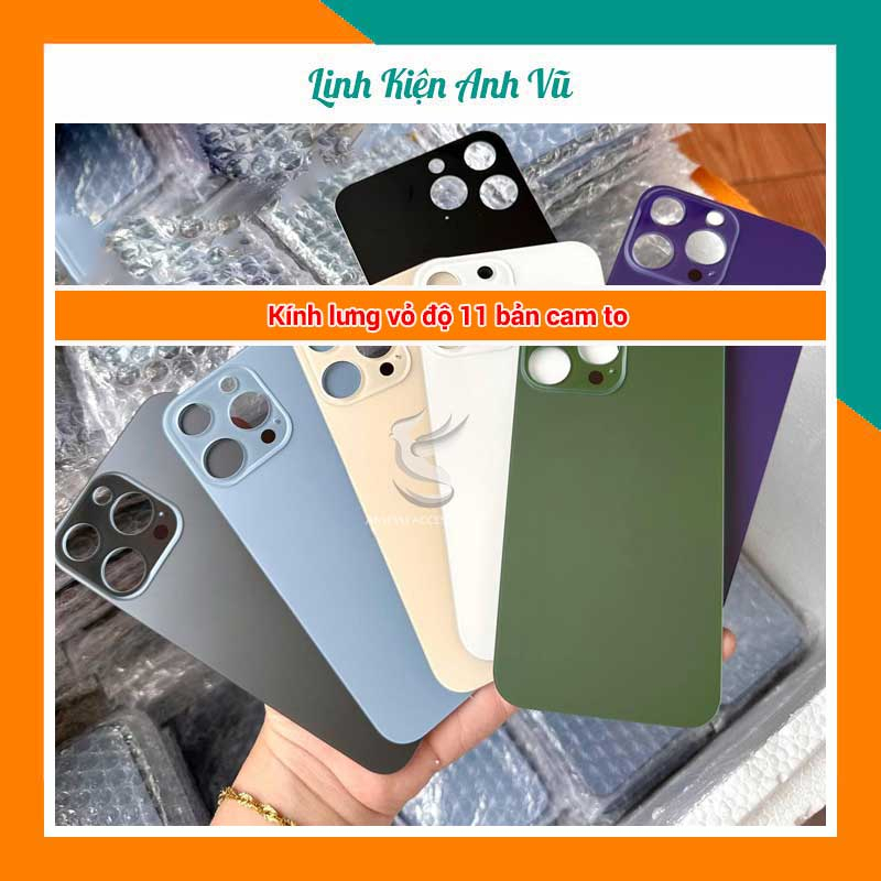Kính lưng dành cho vỏ độ 11 lên 13Pro/14Pro BẢN CAM TO đủ màu đẹp chuẩn. | Shopee Việt Nam