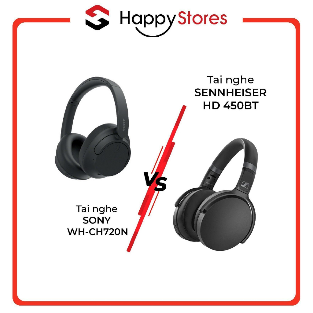 Combo tai nghe Sony WH-CH720N và Sennheiser HD 450BT | Shopee Việt Nam