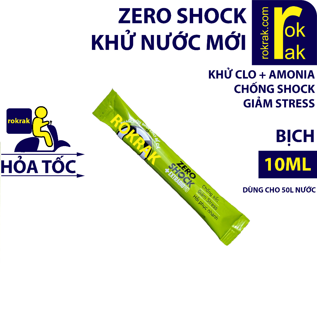 ZERO SHOCK bịch 10ml dung dịch khử nước (khử clo, amonia, giảm stress ...