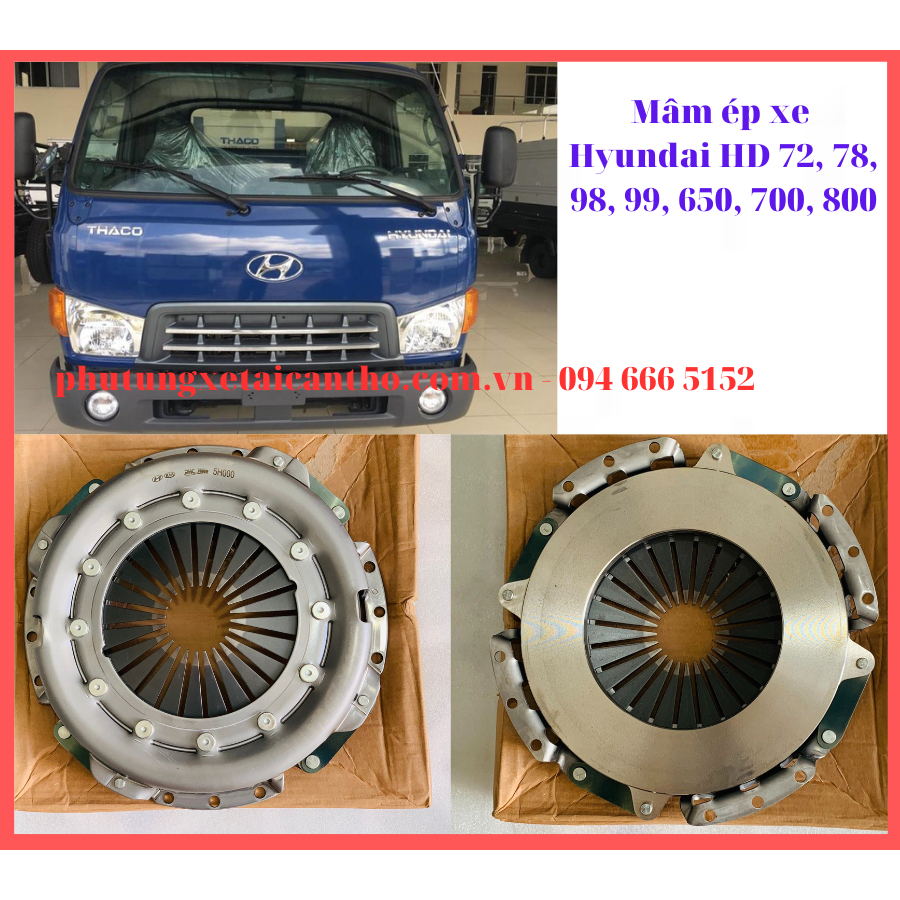 Mâm ép, bàn ép xe Hyundai HD 72, 78, 98, 99, 650, 700, 800- Hàng Mobis ...